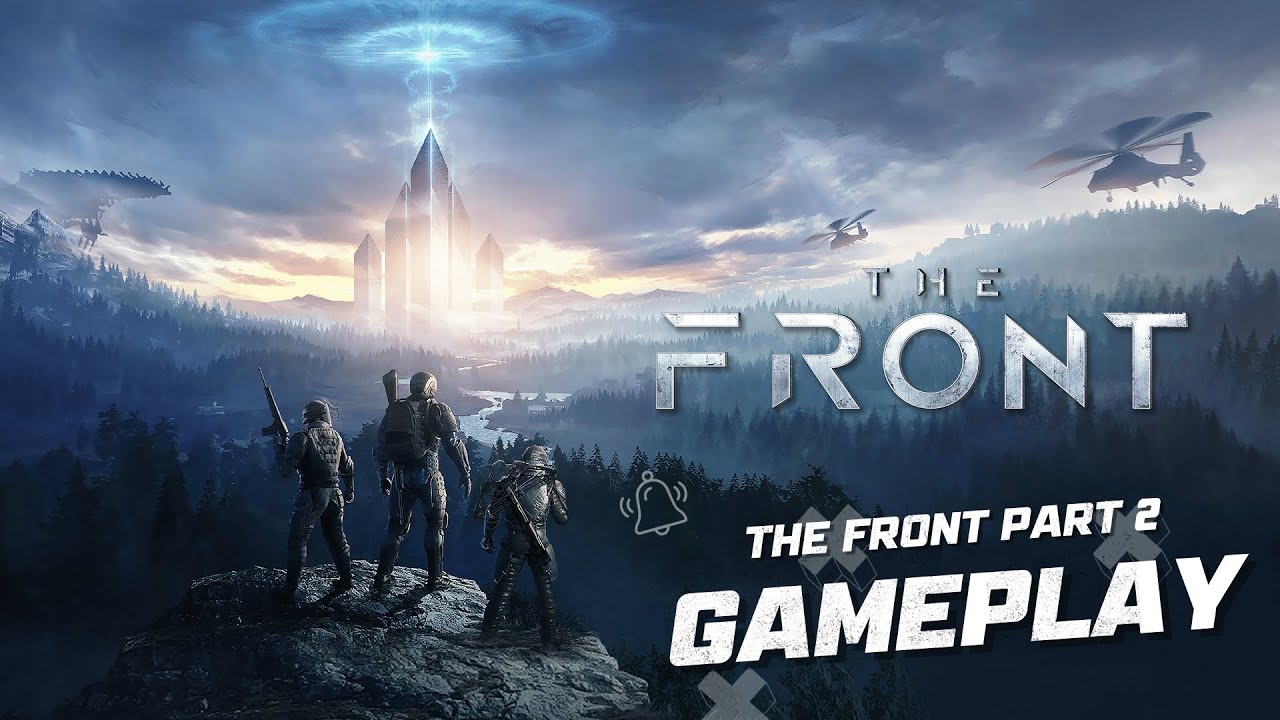 The Front Gameplay Part 2 - YouTube