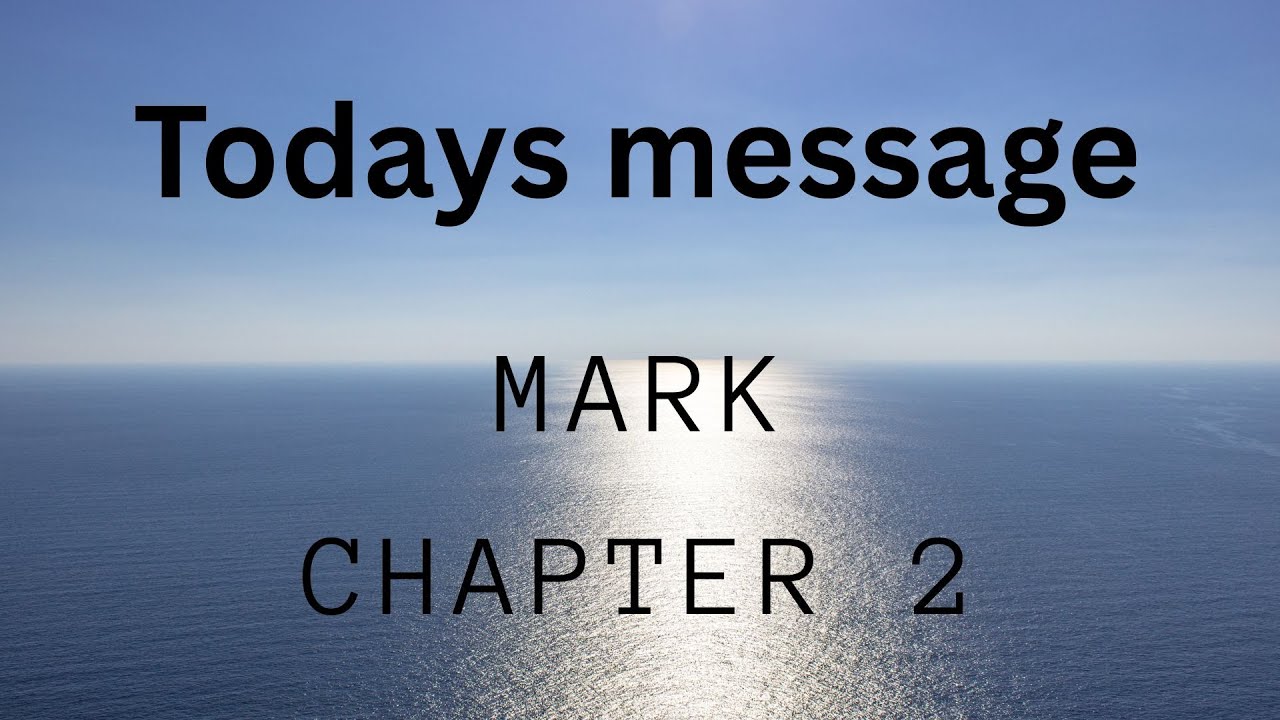 Mark Chapter 2 - YouTube