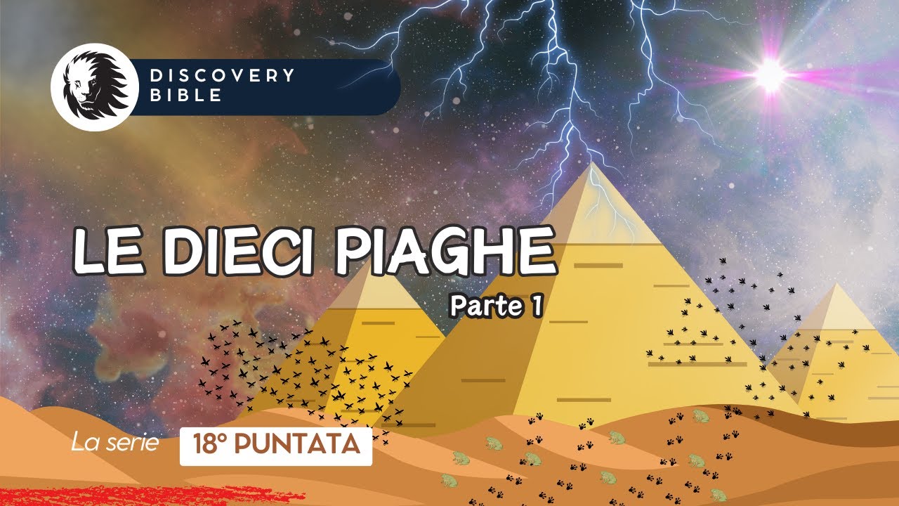 Le Dieci Piaghe: Il Confronto tra Dio e il Faraone | Discovery Bible ...