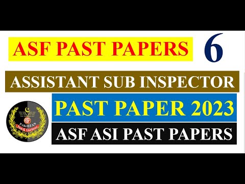 ASF PAST PAPER 6 | ASF ASI 2024 Batch 2 Solved Paper| ASF ASI Past Papers MCQs| ASF Past Papers ...