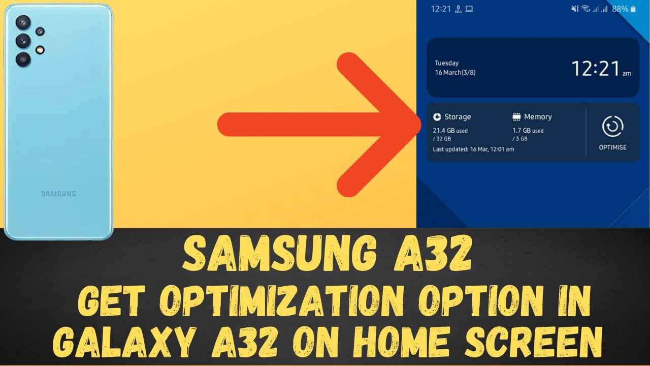 Samsung A32 - Get Optimization option on Galaxy A32 on Home Screen ...