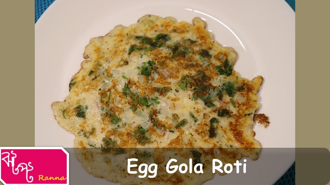 Egg Gola Roti/Ruti recipe | Easy healthy & tasty tiffin recipe - YouTube