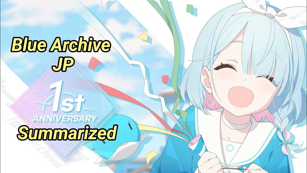 Blue Archive JP 1st Anniversary summarized - YouTube