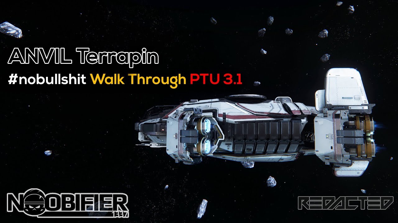 Anvil Terrapin #nobullshit Walkthrough PTU3.1 - Star Citizen - YouTube