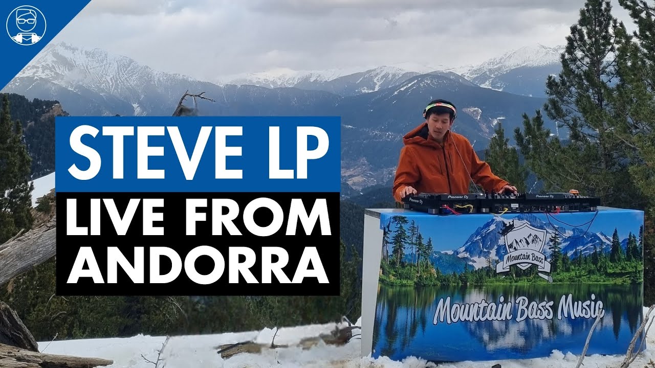 Steve LP | DJ SET - Live from Andorra - YouTube