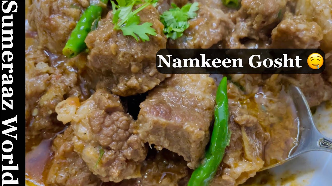 Easy Namkeen Gosht | Peshawari Namkeen Gosht | Mutton Recipe By ...