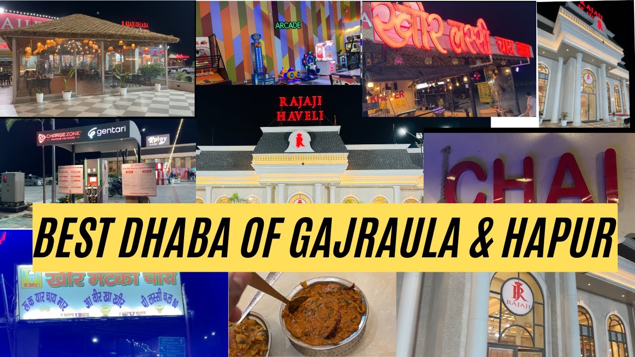 Best Restaurant and Dhaba in Gajraula : RAJAJI HAVELI DHABA #dhaba # ...