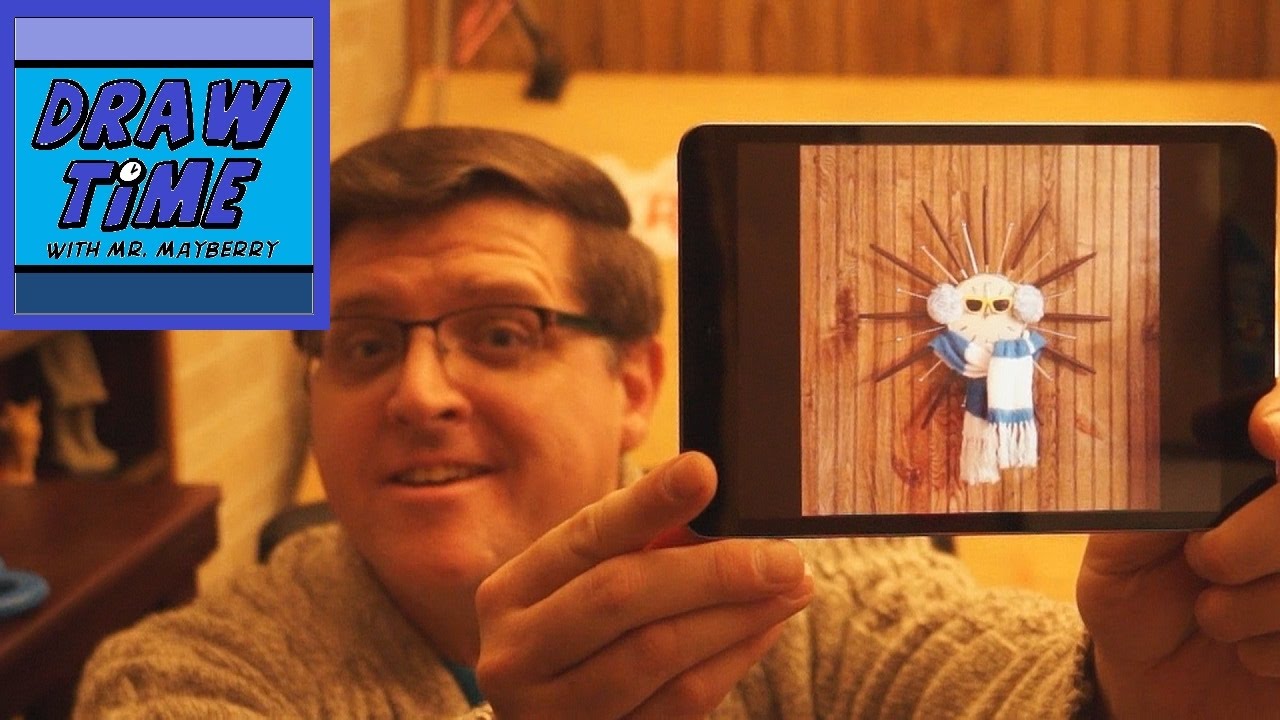Welcome to 'Draw Time' with Mr. Mayberry - Wintertime Edition - YouTube