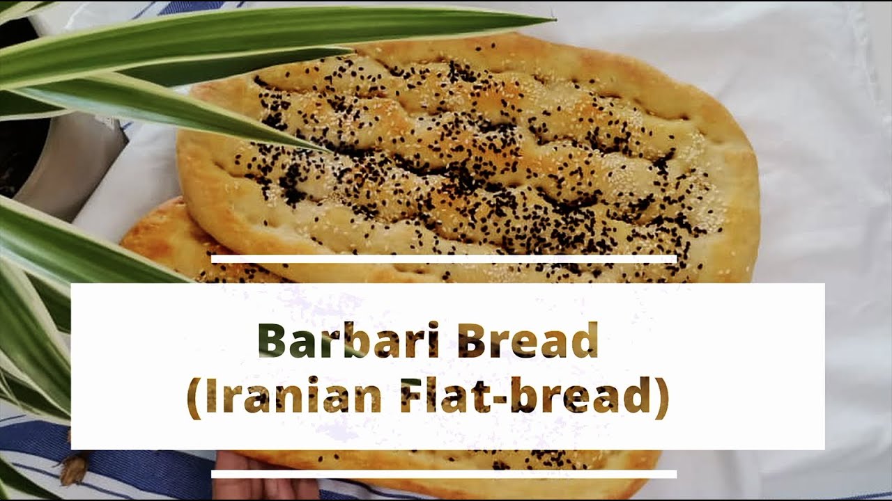 Barbari Bread (Iranian | Persian Flat-bread) | Easy and Satisfying ...