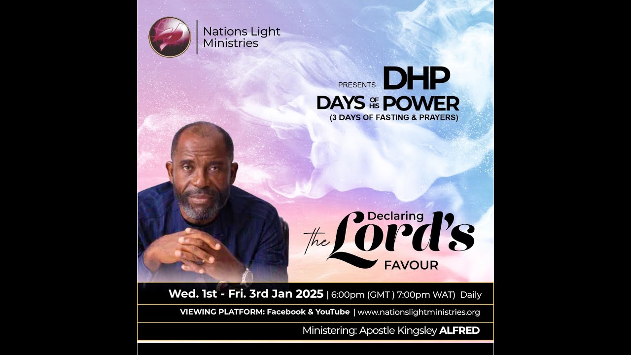 Nations Light Global Stream - Days of His Power (DHP) - 03/01/2025 ...