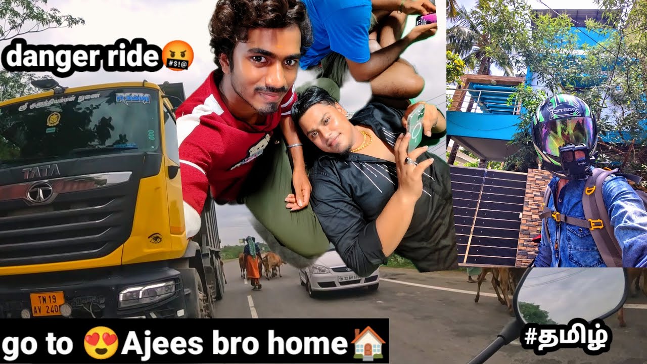😍Ajees bro home Dharmapuri to Chennai ride 💥 finally meet the ajees bro ...