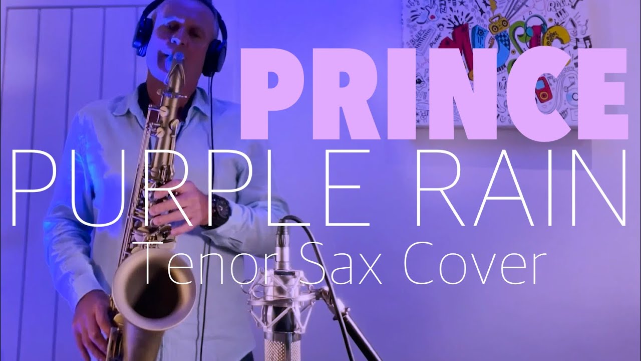 PRINCE PURPLE RAIN - TENOR SAX COVER - YouTube