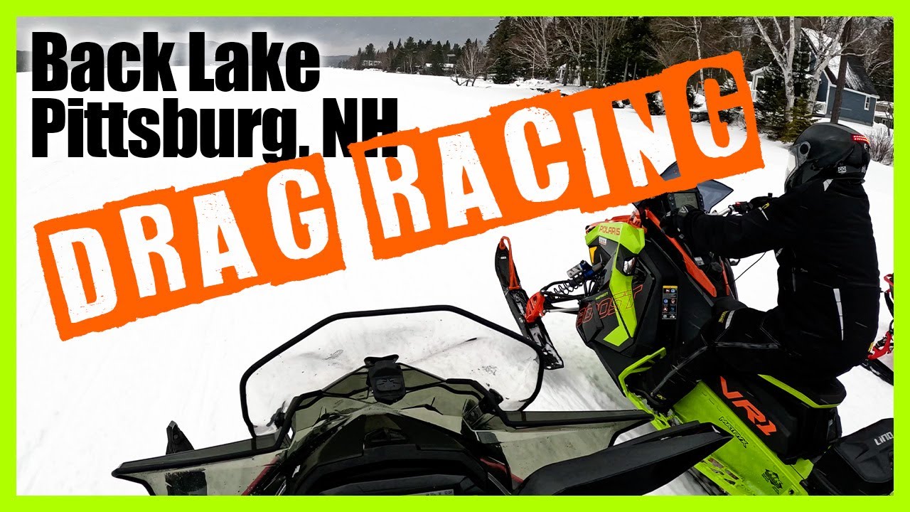 Back Lake Pittsburg, NH Drag Racing - January 2023 - YouTube