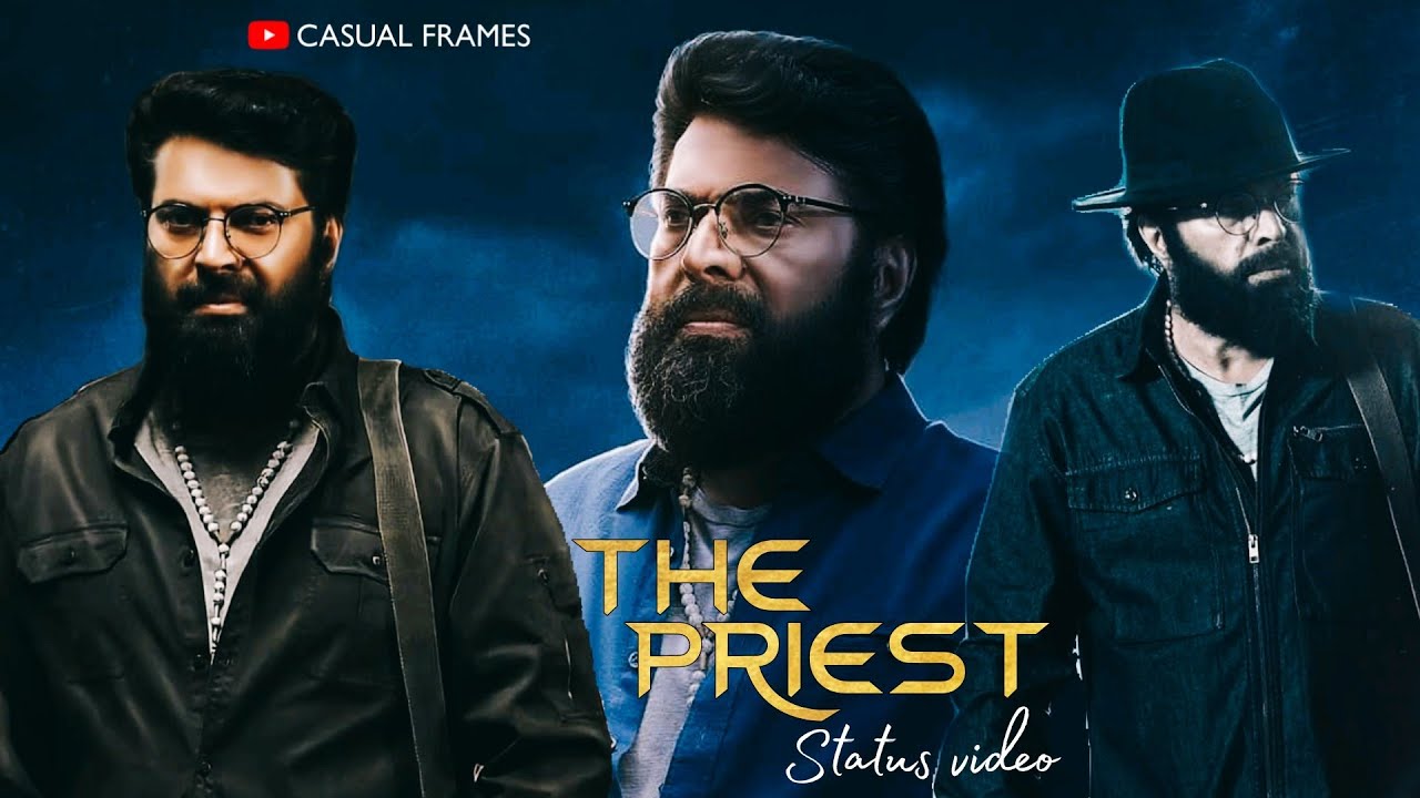 The Priest | Status Video | Mammookka | Manju Warrier | Jofin T Chacko ...