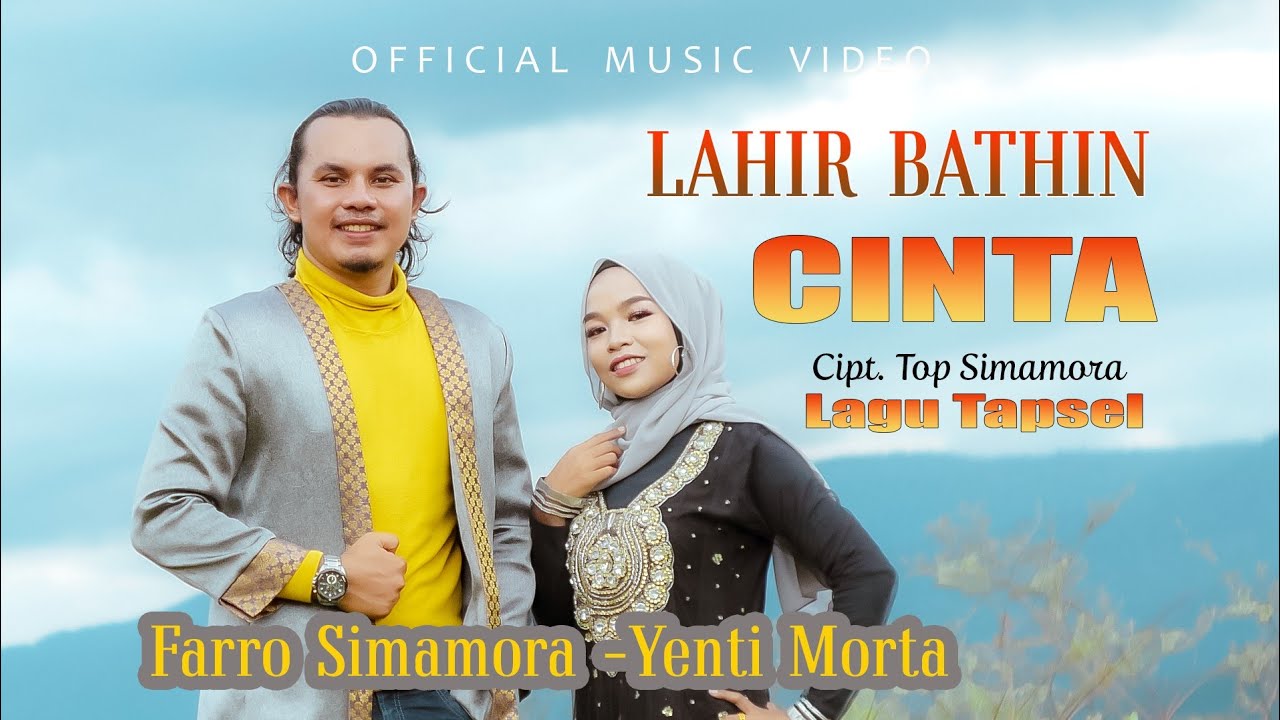 Farro Simamora Feat Yenti Morta - Lahir Batin Cinta (Official Music ...