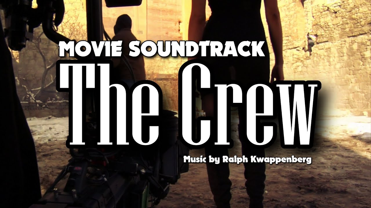 Movie soundtrack "The Crew" - YouTube