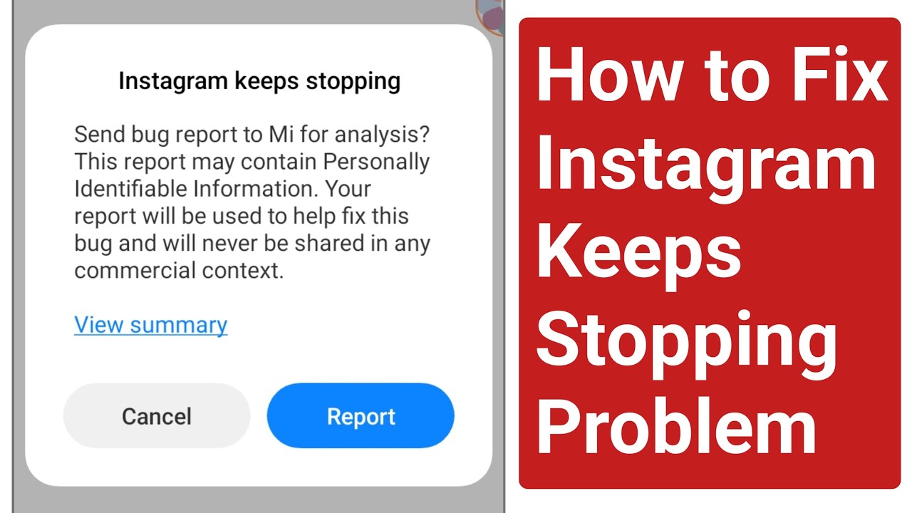 Fix Instagram Keeps Stopping Send Bug Report to Mi for Analysis Error ...