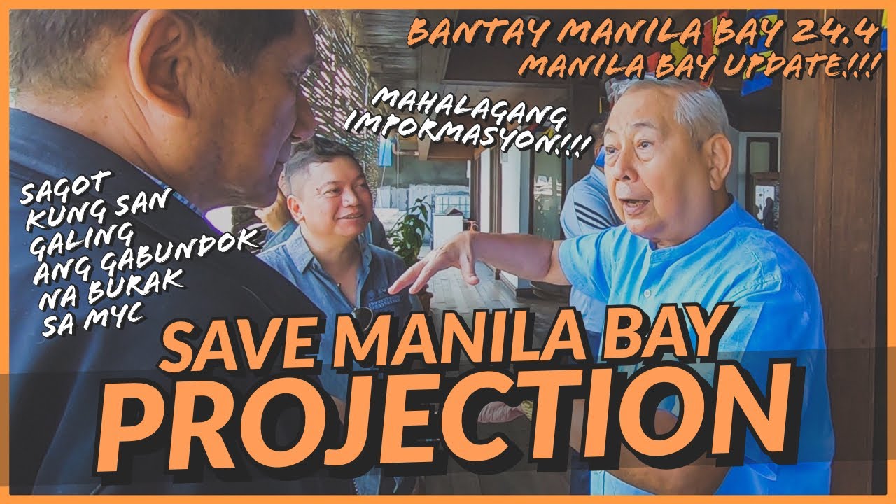 MANILA BAY UPDATE - SAVE MANILA BAY / BANTAY MANILA BAY 24 - YouTube