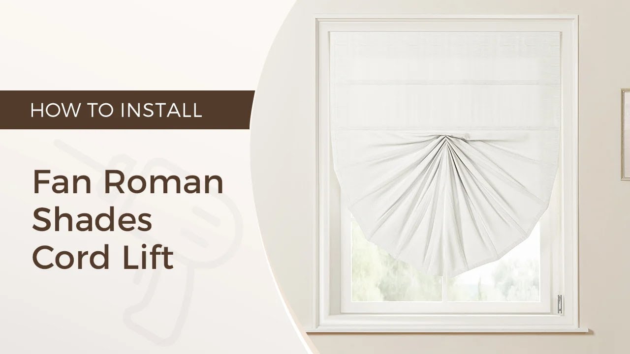 How to Install Fan Roman Shades Cord Lift - YouTube