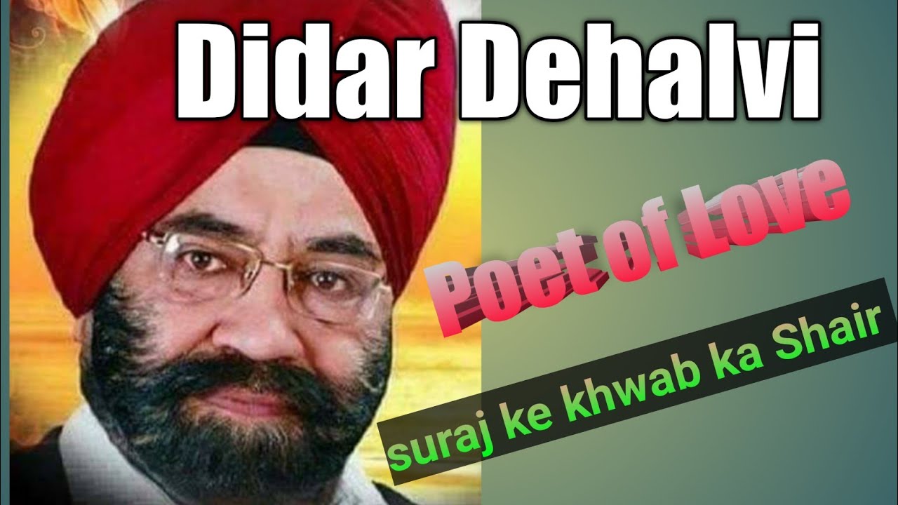 Dildar Dehalvi Poet of Love. #yehaishayari - YouTube