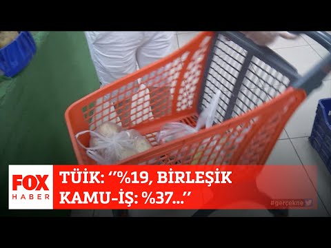 TÜİK: ''%19, Birleşik Kamu-İş: %37...'' 23 Eylül 2021 Selçuk Tepeli ile FOX Ana Haber
