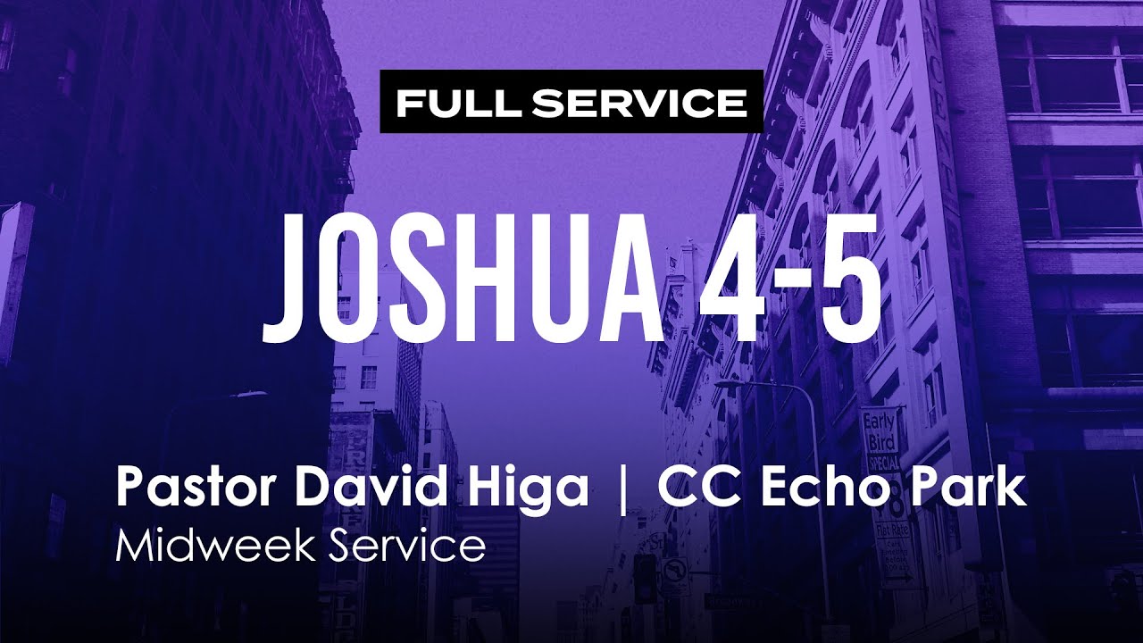 Joshua 4-5 | Full Service - YouTube