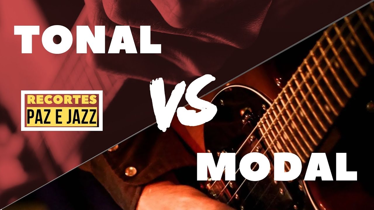 😁Entenda de vez as diferenças entre modal e tonal😅😡 - YouTube