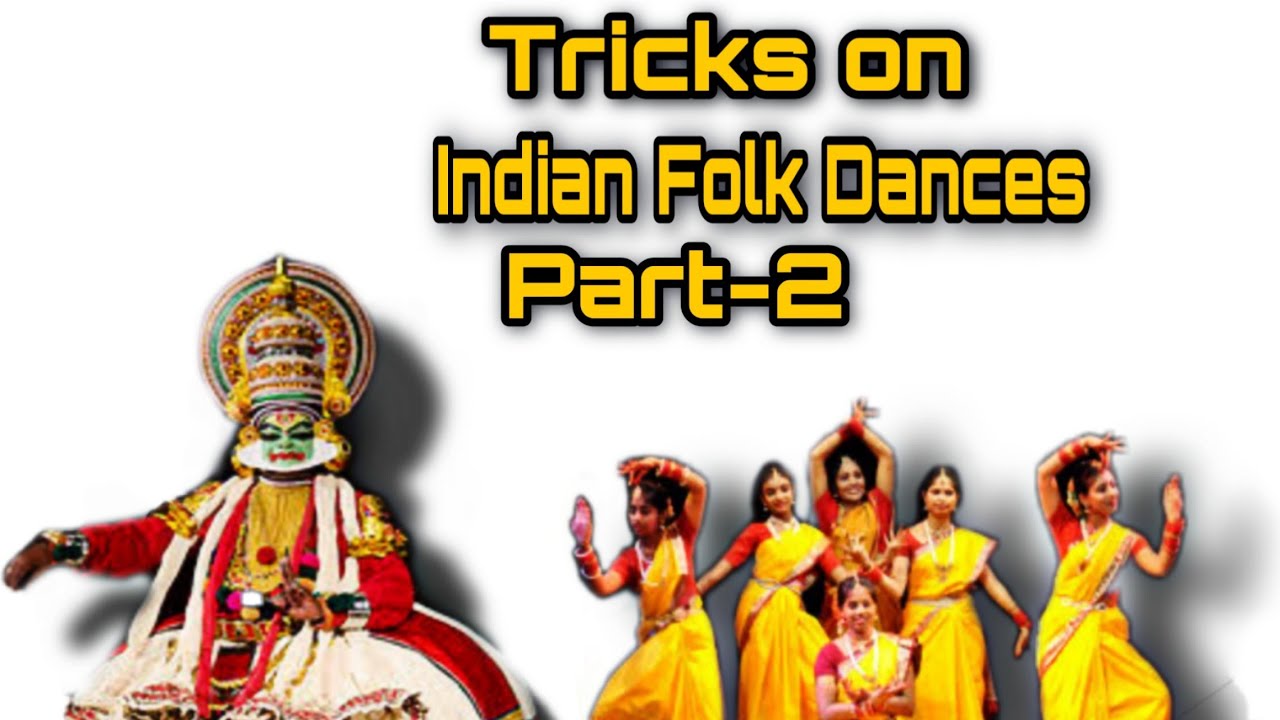 Easy tricks to remember folk dances in India | Upsc | Ssc | Bank - YouTube