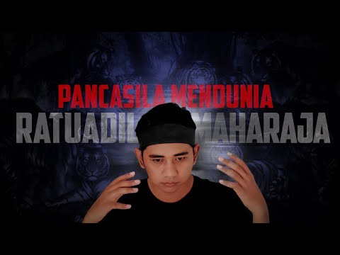 PANCASILA MENDUNIA RATU ADIL MAHARAJA | SATRIO PININGIT / #Budakangon