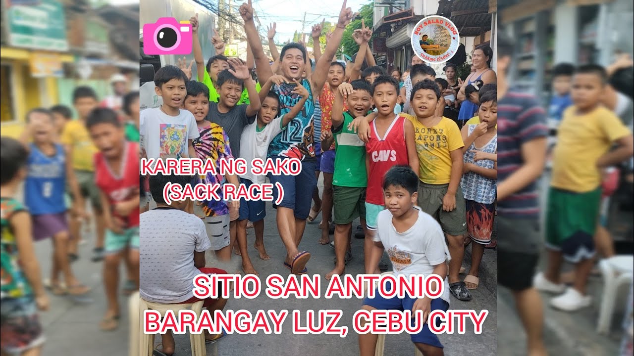 SACK RACE (Karera ng Sako) here @ Sitio San Antonio, Barangay Luz, Cebu ...