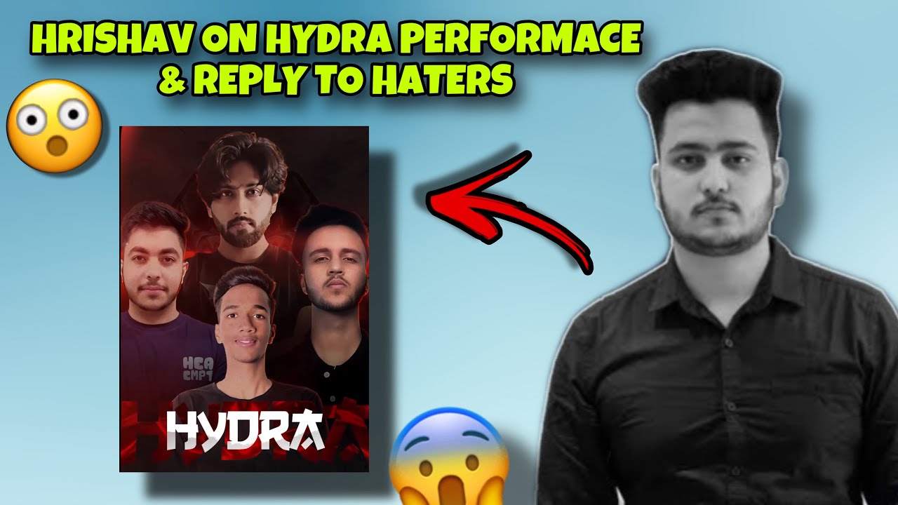Hydra Hrishav on Hydra Performance & Reply to Haters 😱😳 | Hydra Gamer - YouTube