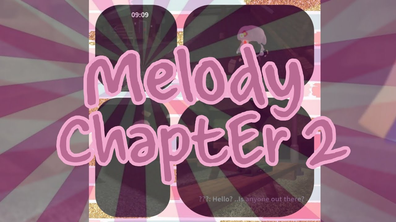 Roblox Melody Chapter 2🐑 - YouTube