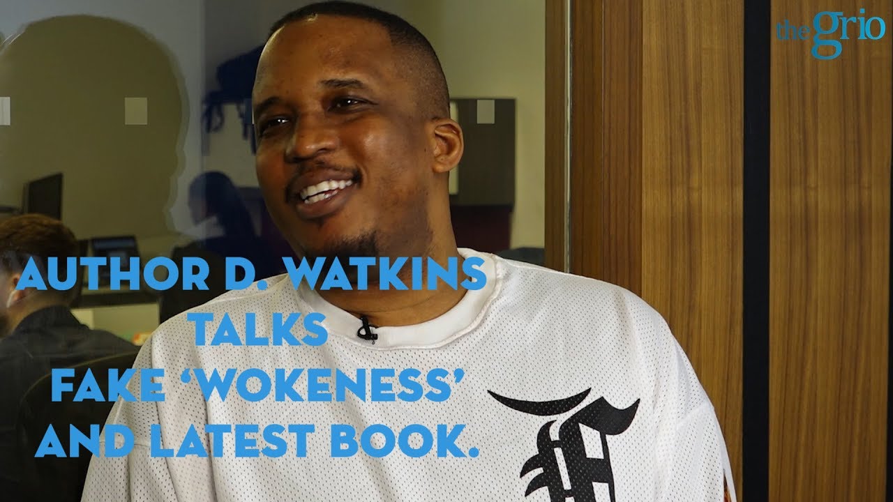 D. Watkins talks latest book and fake 'wokeness' - YouTube