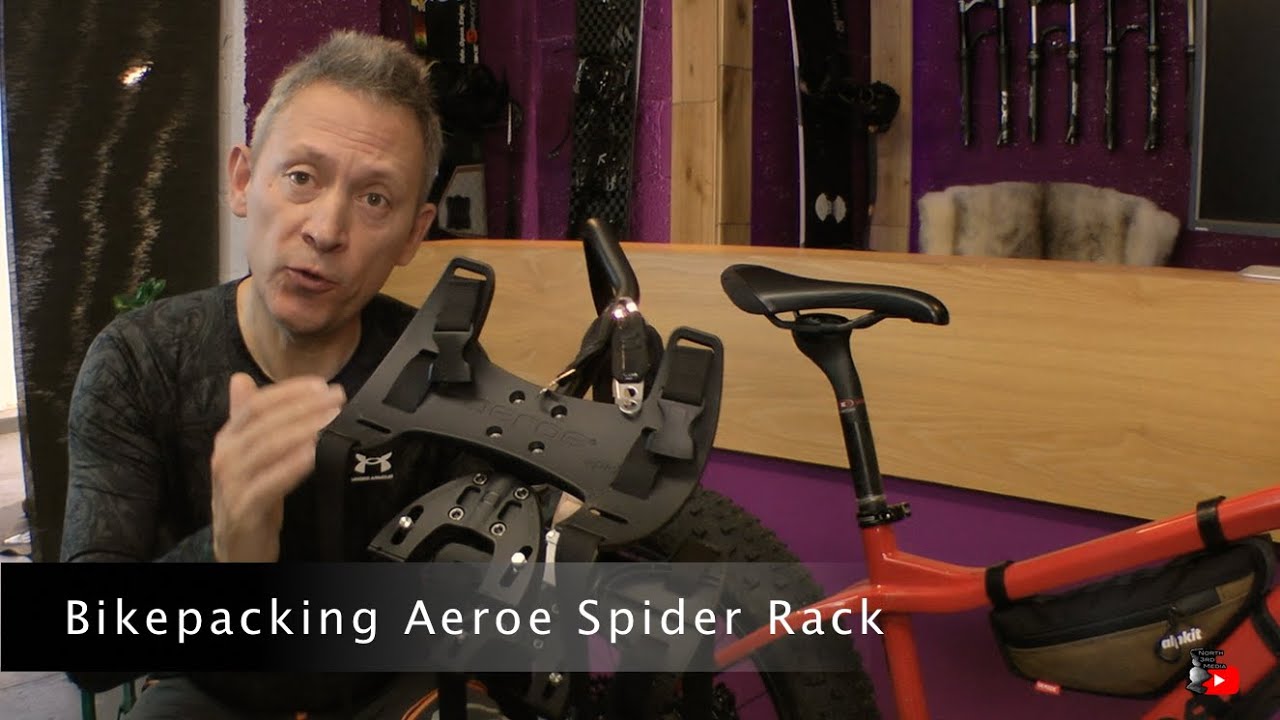 Bikepacking Bikepack rafting Aeroe Spider Rack solution - Almost! - YouTube