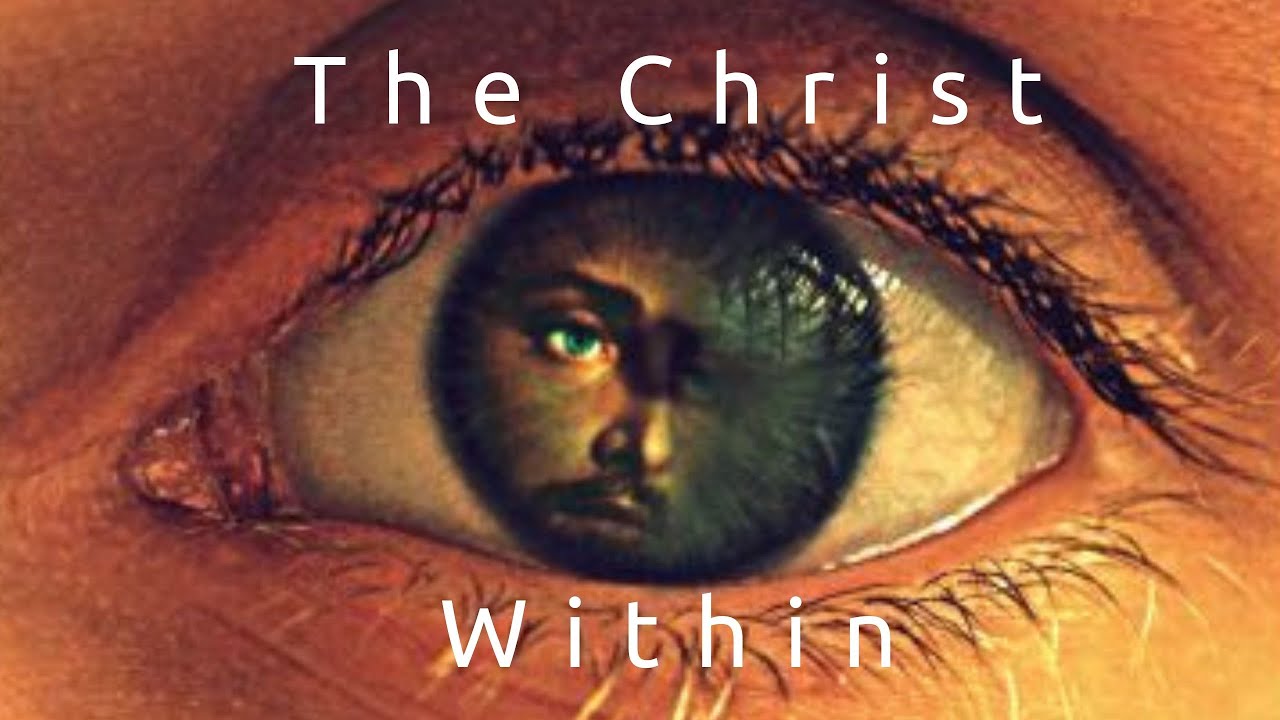 The Christ Within - YouTube