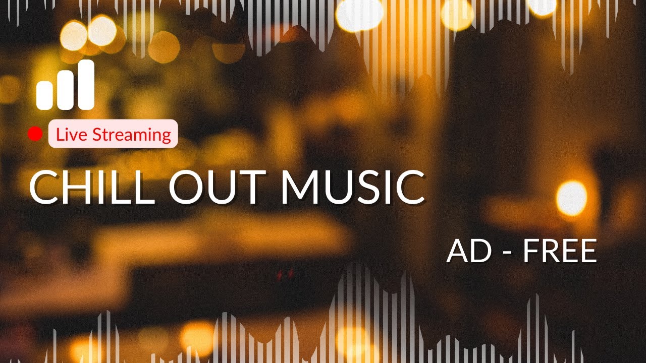 Background Chill Out Music - RELAXING MUSIC - Essential Relax Session 1 ...