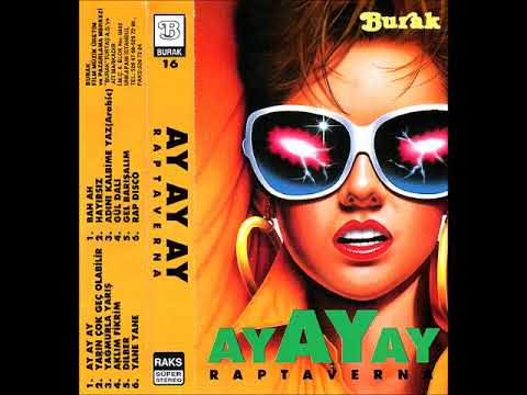 Ay Ay Ay Rap Taverna 1991 Yarin Cok Gec Olabilir - YouTube