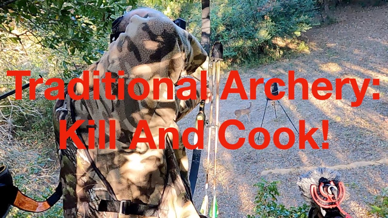 Traditional Archery: Kill And Cook! - YouTube