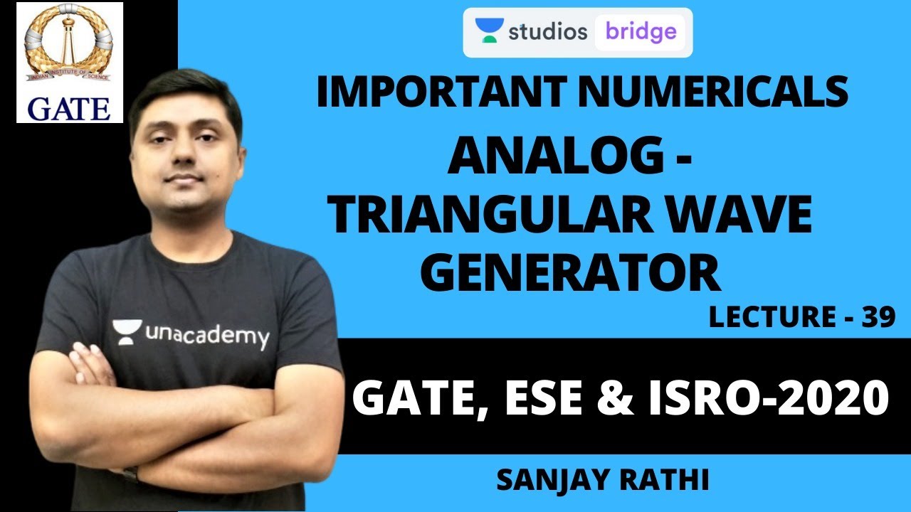 L39: Analog - Triangular Wave Generator - 100 Questions for GATE, ESE ...