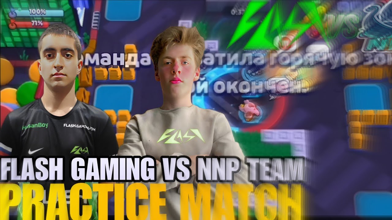 FLASH GAMING VS NNP TEAM | ТРЕНИРОВОЧНЫЙ МАТЧ | BRAWL STARS ESPORTS ...