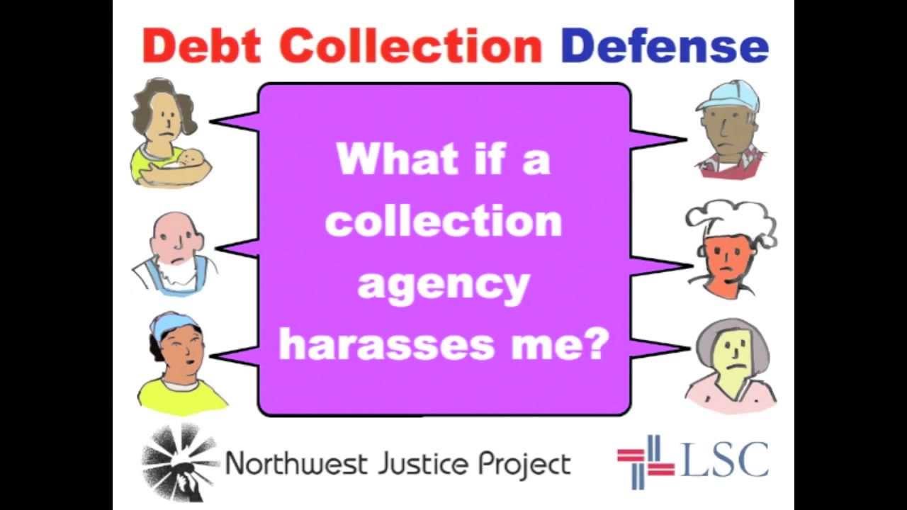Northwest Justice Project: What If a Debt Collector Harasses Me? - Debt ...