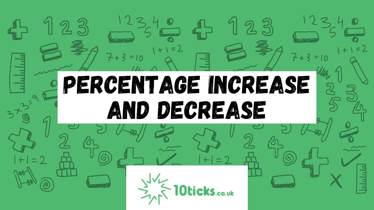 Percentage Increase and Decrease - YouTube