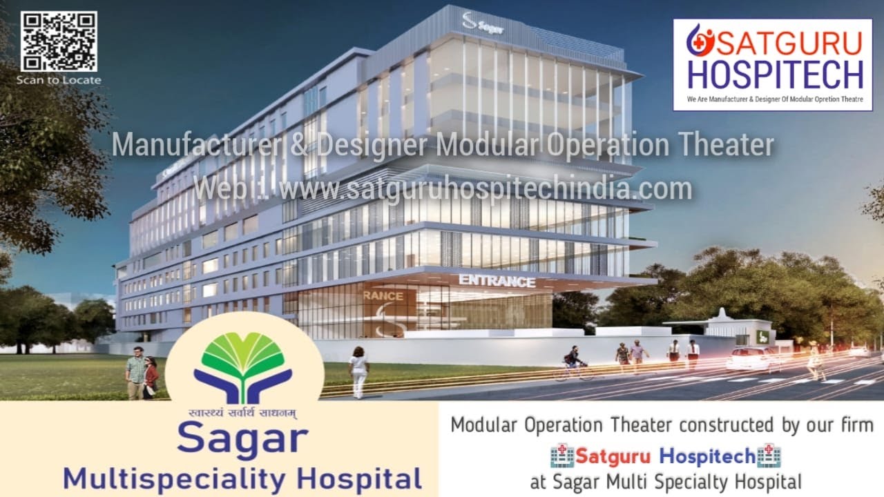 Modular O.T. constructed by our firm Satguru Hospitech at Sagar Multi ...