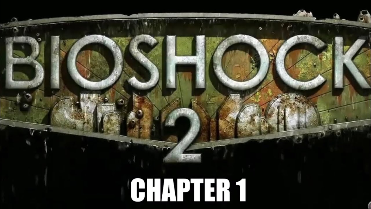 Bioshock 2 Gameplay Chapter 1 Atlantic Express - YouTube