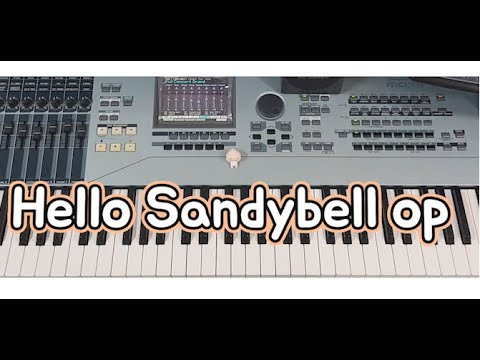 Hello Sandybell op (play piano)