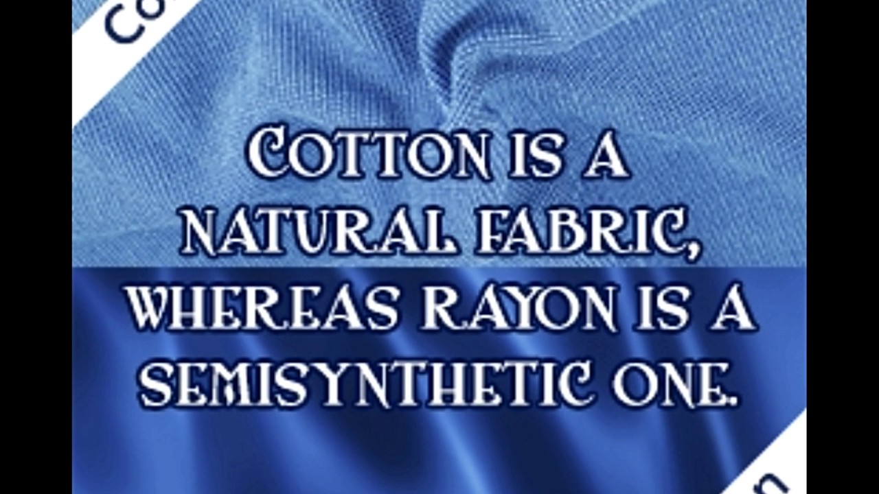 An In Depth Comparison Between Rayon And Cotton Fabric YouTube an-in-depth-comparison-between-rayon-and-cotton-fabric-youtube