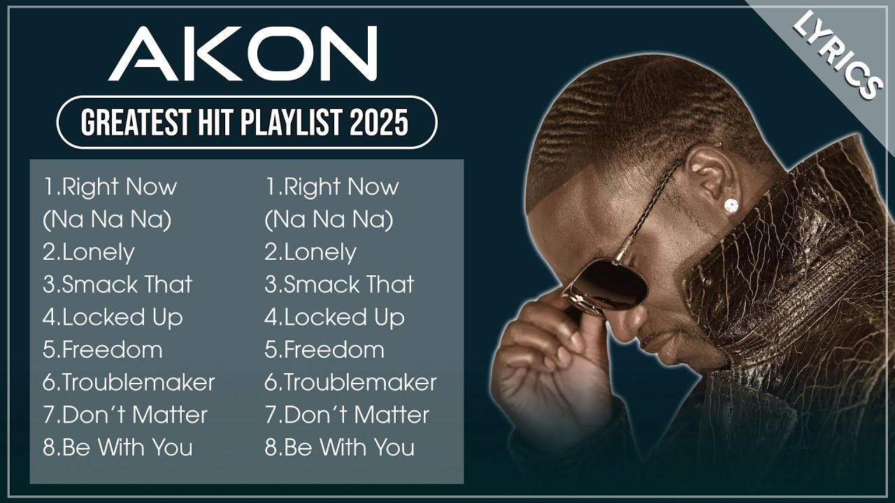 AKON MIX 2025 | Top 20 AKON Best Songs | Greatest Hits Full Album - YouTube