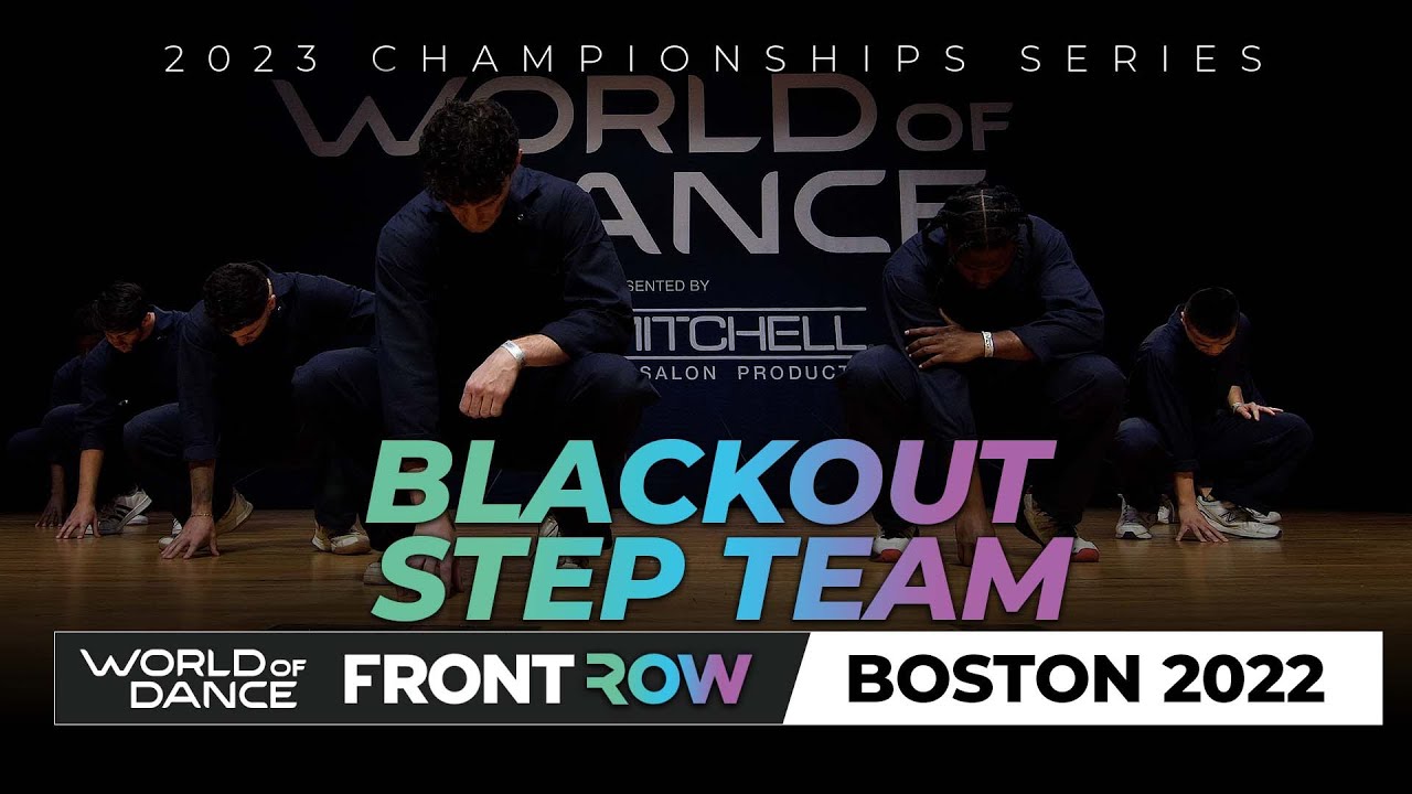 BlackOut Step Team | FrontRow | World of Dance Boston 2022 | #WODBOS22 ...