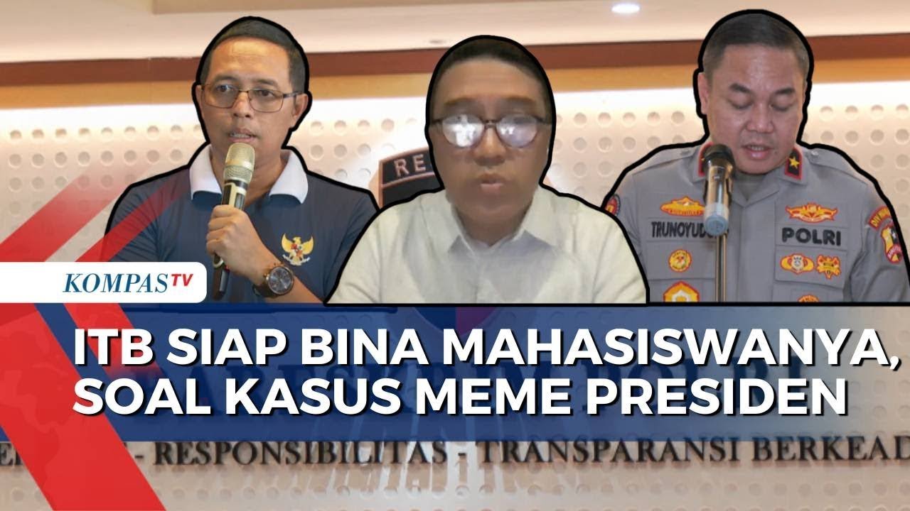 Kasus Meme Presiden Prabowo Jokowi, ITB Siap Bina Mahasiswinya - YouTube