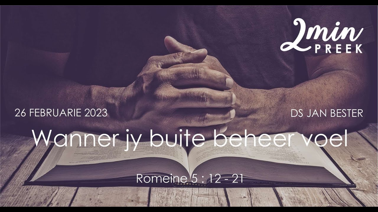 2-Minuut Preek | Romeine 5 : 12 - 21 - YouTube